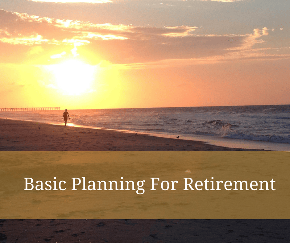 Basic Planning for Retirement - Dinks Finance