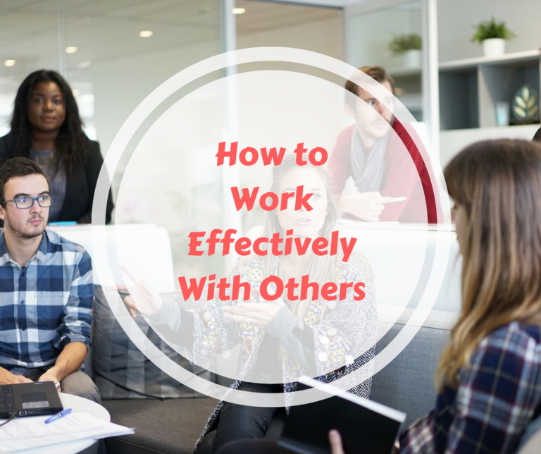 How to Work Effectively With Others - Dinks Finance