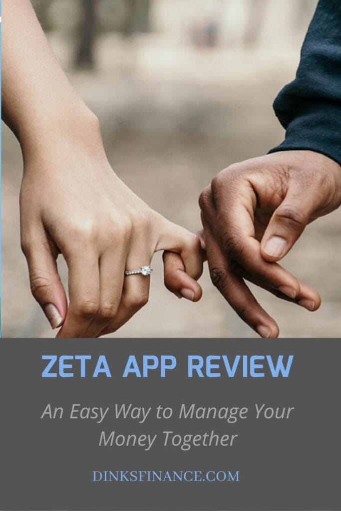 Zeta App Review: An Easy Way to Manage Your Money Together - Dinks Finance