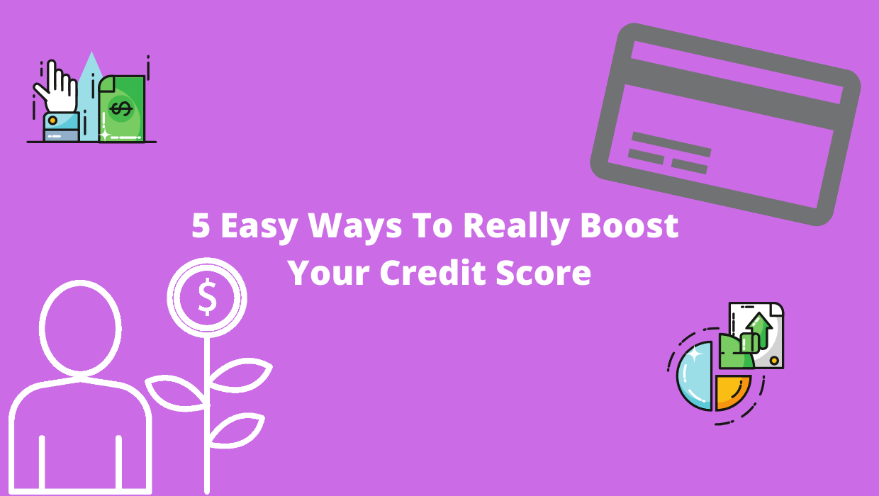 5 Easy Ways To Really Boost Your Credit Score - Dinks Finance