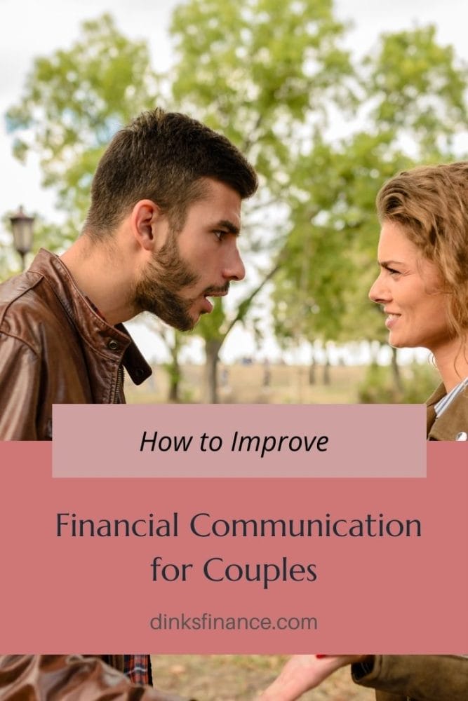 How to Improve Financial Communication for Couples - Dinks Finance